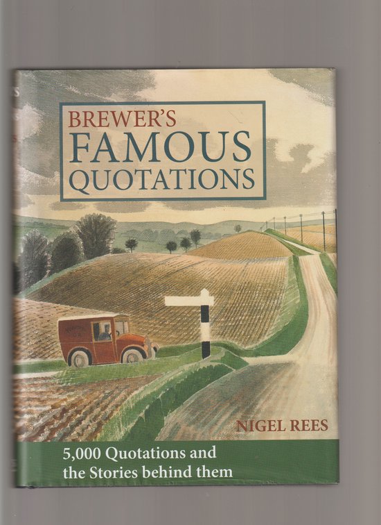 Brewer's Famous Quotations- Nigel Rees-Book-English-Hardback with ...