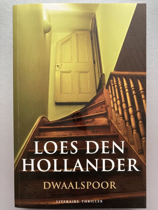 Dwaalspoor, Loes den Hollander | 9789045208497 | Boeken | bol.com
