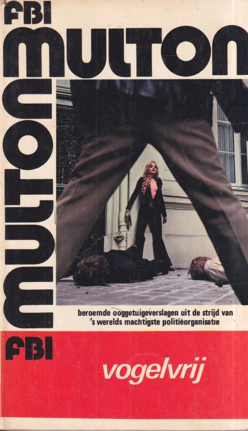 Vogelvrij, Edward Multon | 9789030800408 | Boeken | bol