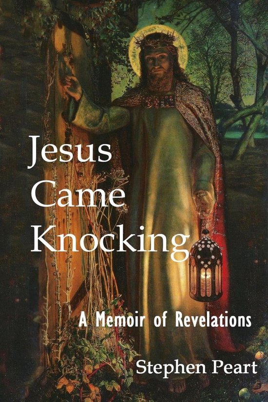 Jesus Came Knocking (ebook), Stephen Peart | 9798215818404 | Boeken ...