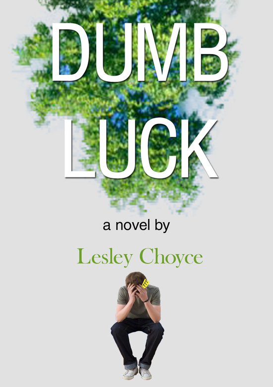 Dumb Luck, Lesley Choyce | 9780889954656 | Boeken | bol