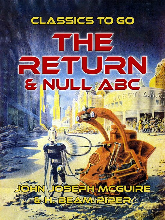 Classics To Go - The Return & Null ABC (ebook), John Joseph Mcguire ...