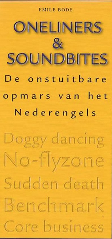 Oneliners en soundbytes, Emile Bode | 9789055018840 | Boeken | bol.com