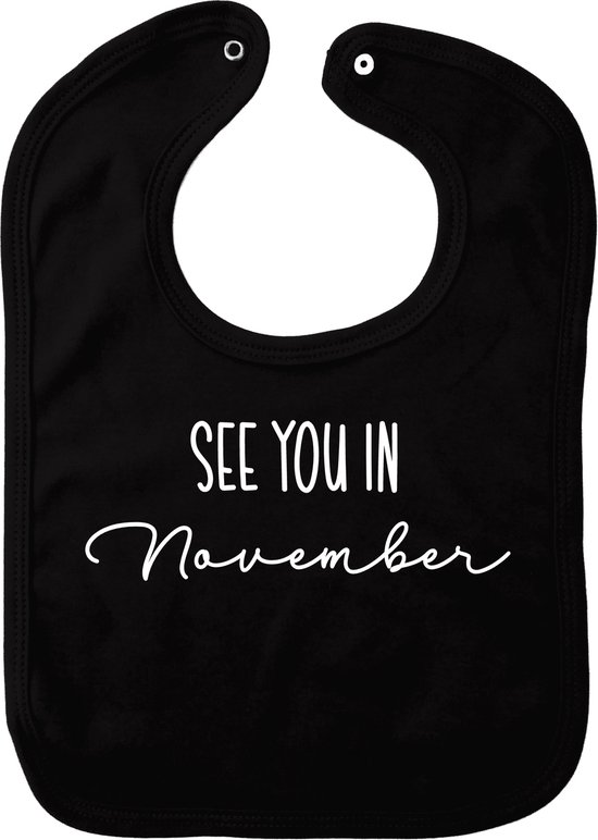 Slabbetje baby - See you in November - Zwart - Zwangerschap ...