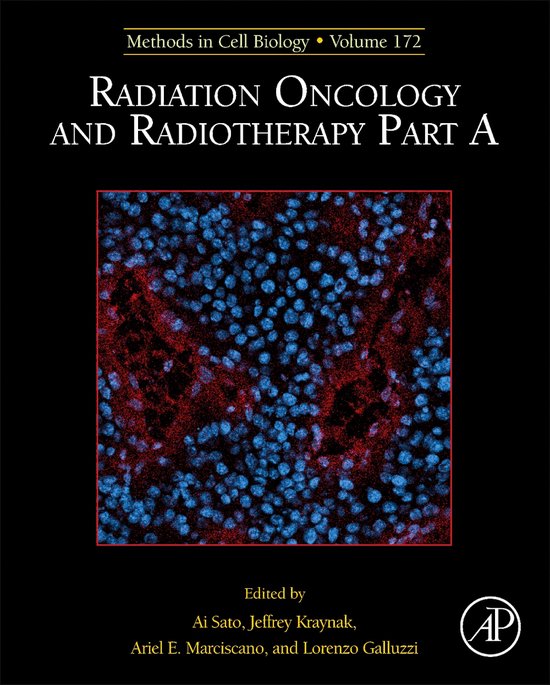 Radiation Oncology and Radiotherapy, Part A (ebook), Ai Sato | 9780323899505 | Boeken | bol.com
