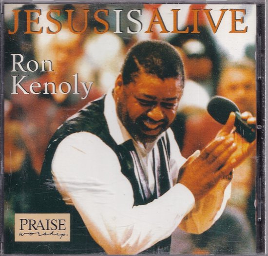 Jesus Is Alive, Ron Kenoly | CD (album) | Musique | bol