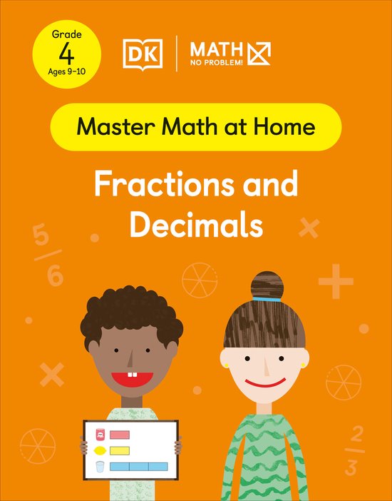 Math - No Problem! Fractions and Decimals, Grade 4 Ages 9-10 ...