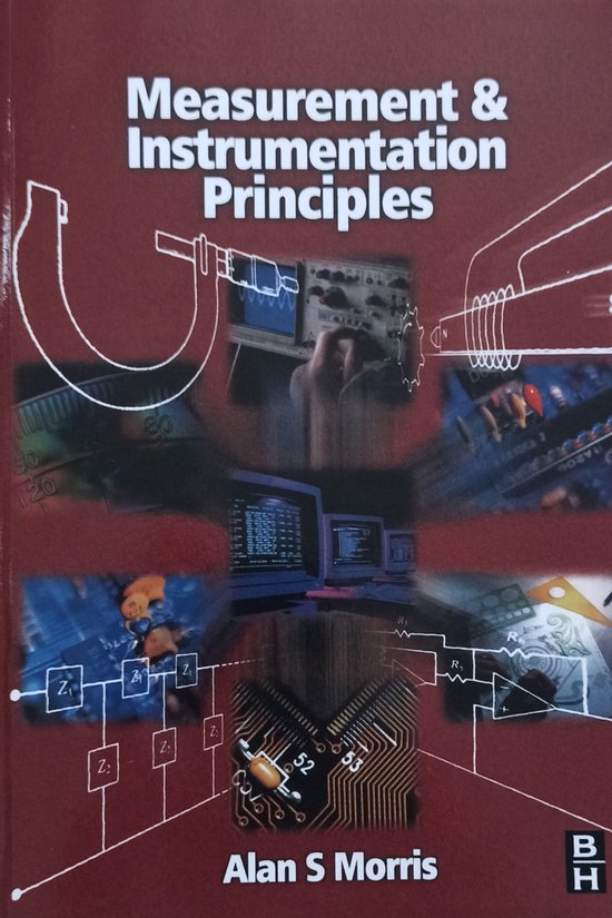 Measurement & Instrumentation Principles, Alan S. Morris | 9780750650816 | Boeken | bol