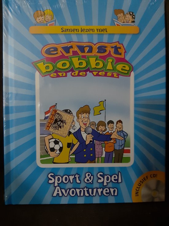 Ernst Bobbie en de rest :samen lezen met.Sport &Spel avonturen ...