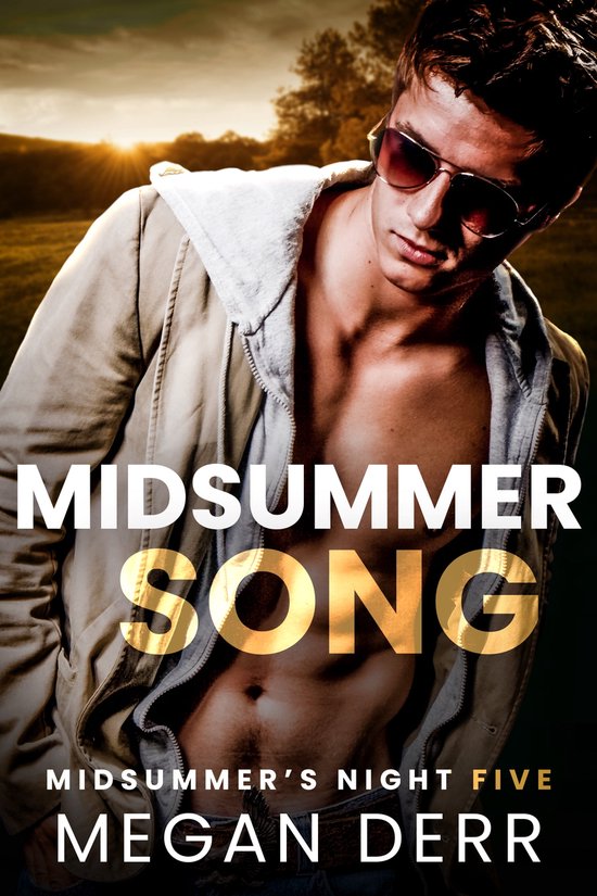 Midsummer's Night 5 - Midsummer Song (ebook), Megan Derr ...
