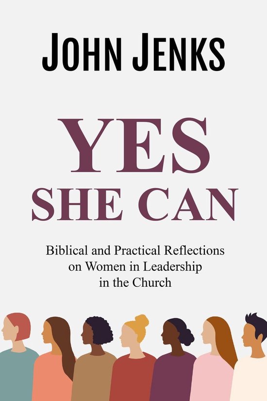 Yes She Can (ebook), John Jenks | 9798201555085 | Boeken | bol.com