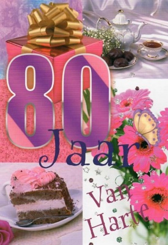 80 jaar! Van harte gefeliciteerd! Een leuke kaart met een gebakje ...
