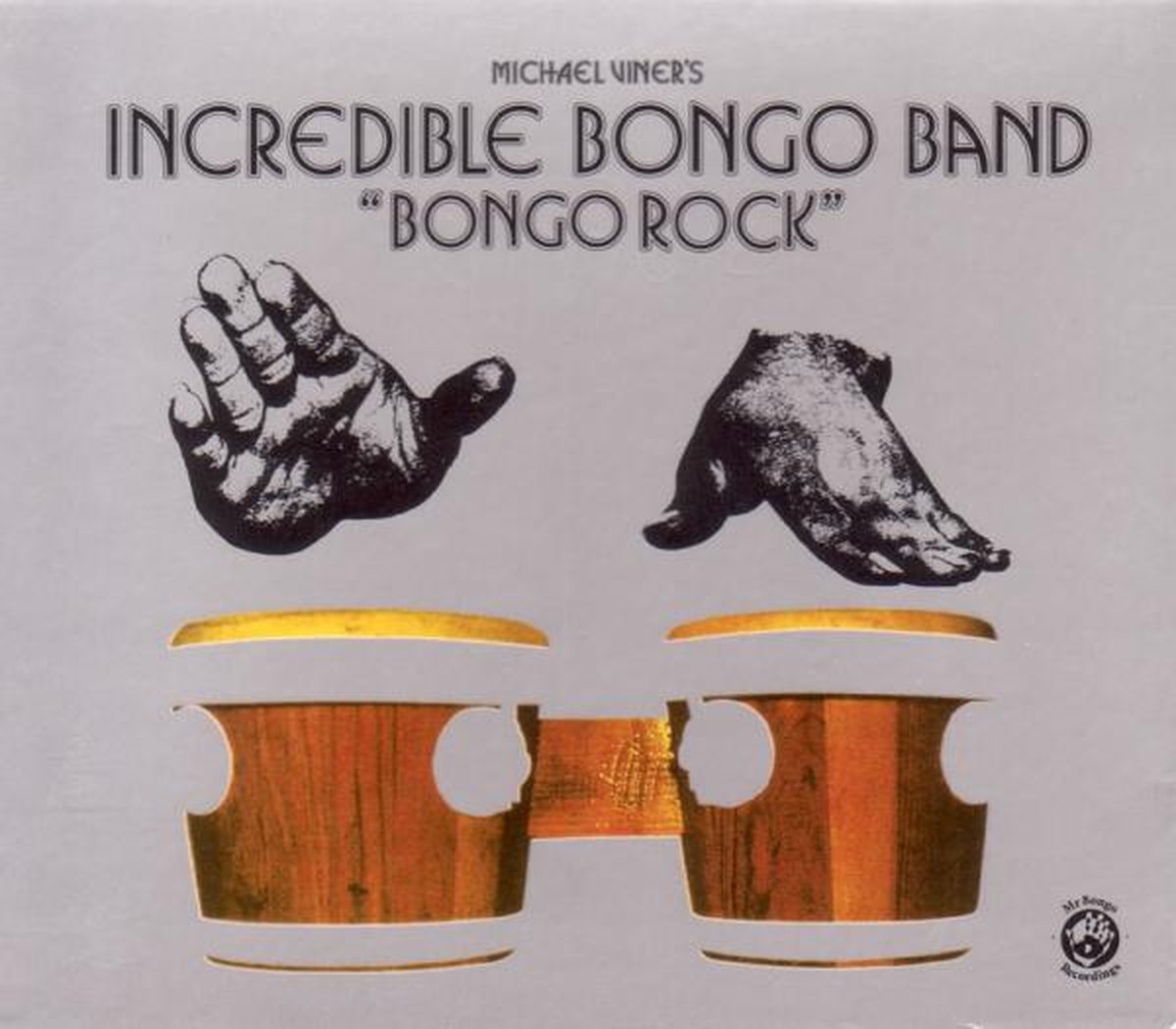 Bongo Rock, Michael Viner'S Incredible Bongo Band | CD (album) | Muziek ...