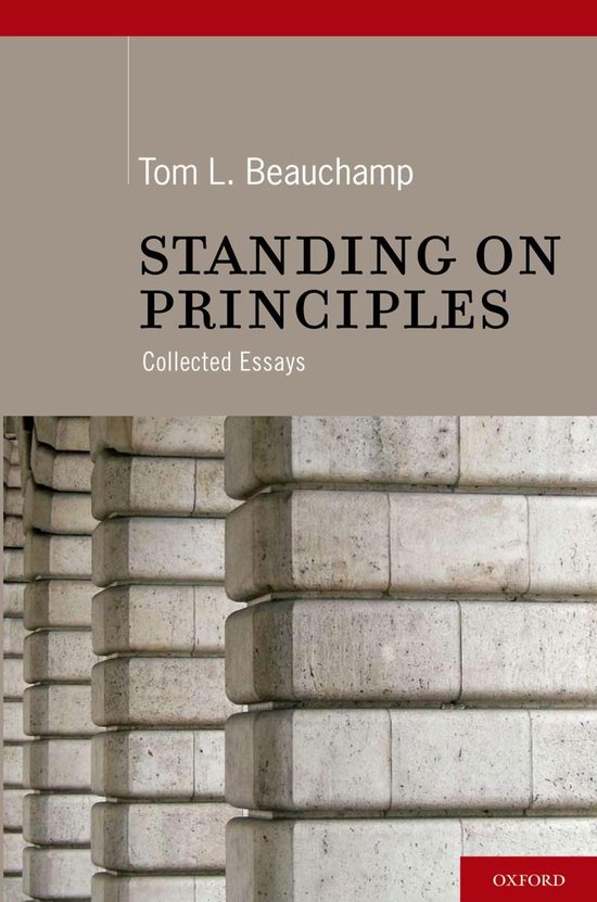 Standing on Principles (ebook), Tom L. Beauchamp | 9780190453756 ...
