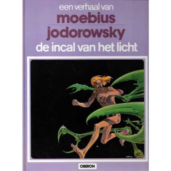 De incal van het licht, Moebius Jodorowsky | 9789032015664 | Boeken | bol