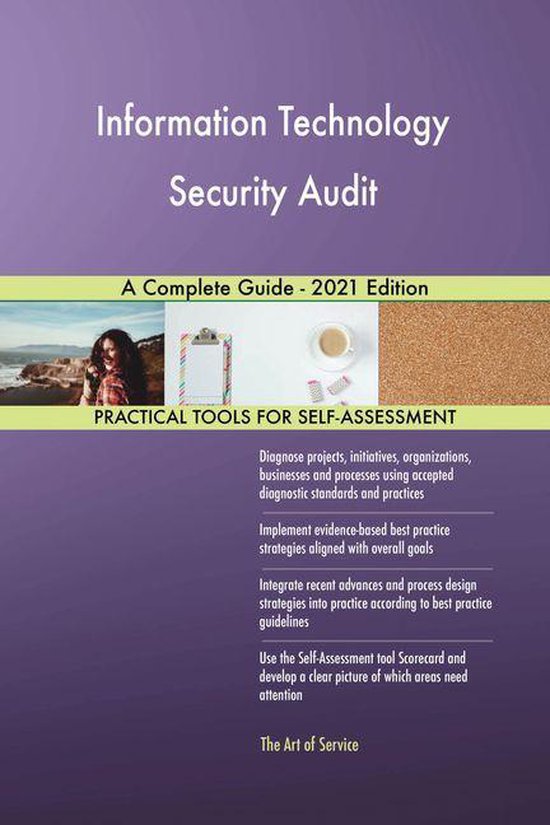 Information Technology Security Audit A Complete Guide - 2021 Edition (ebook),... | bol