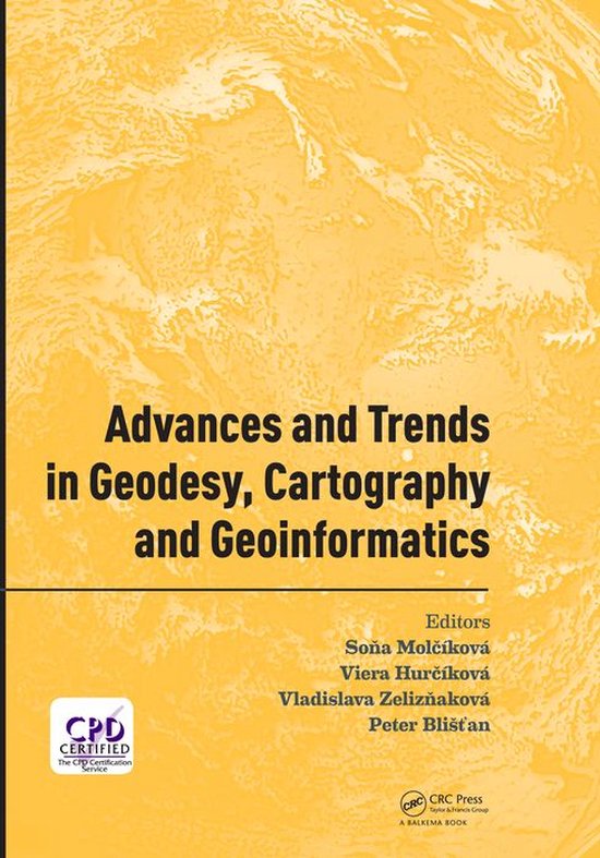 Advances and Trends in Geodesy, Cartography and Geoinformatics - Advances and Trends... | bol.com