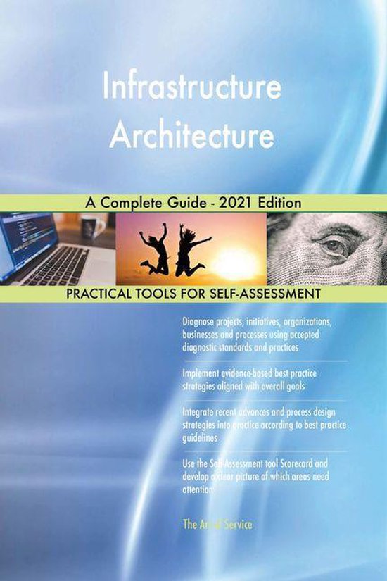 Infrastructure Architecture A Complete Guide - 2021 Edition (ebook), Gerardus Blokdyk... | bol