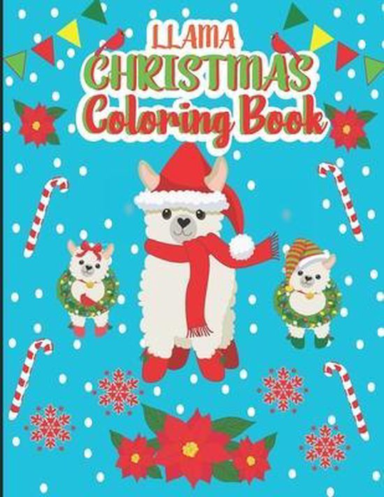 Llama Christmas Coloring Books, Mrs Lena Gomez Press | 9798566042060 ...