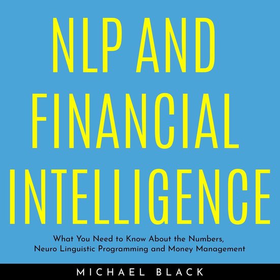 NLP AND FINANCIAL INTELLIGENCE: What You Need to Know About the Numbers ...