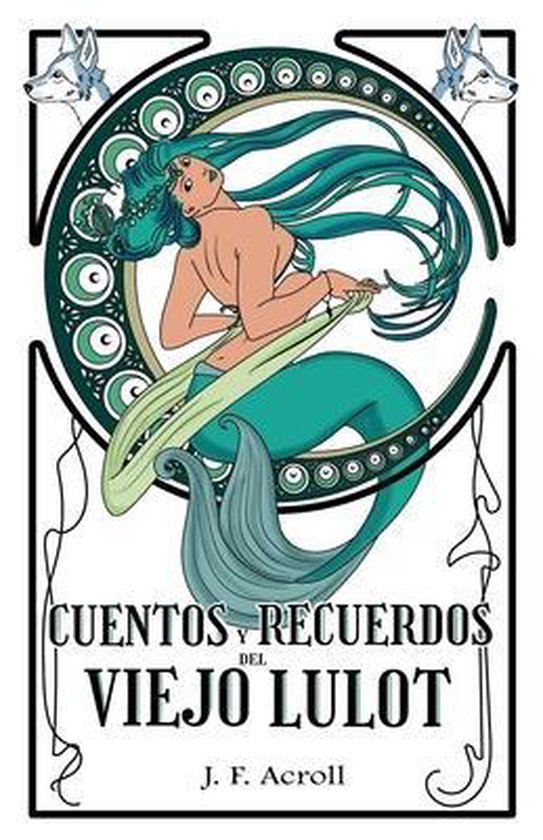 Cuentos y Recuerdos del Viejo Lulot- Cuentos y recuerdos del viejo ...