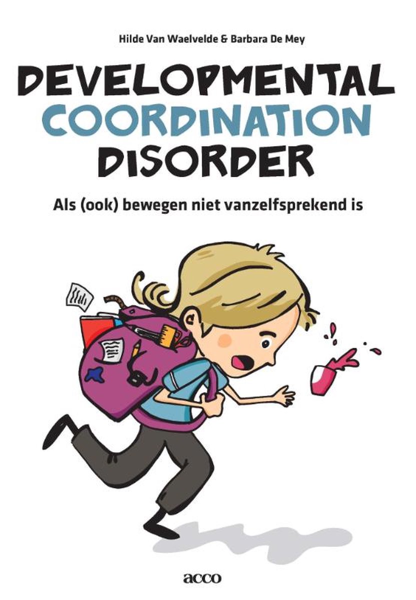 Developmental coordination disorder | 9789462922846 | Hilde Van ...