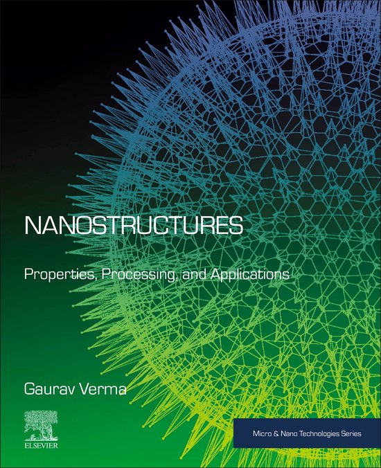 Micro and Nano Technologies - Nanostructures (ebook), Gaurav Verma ...