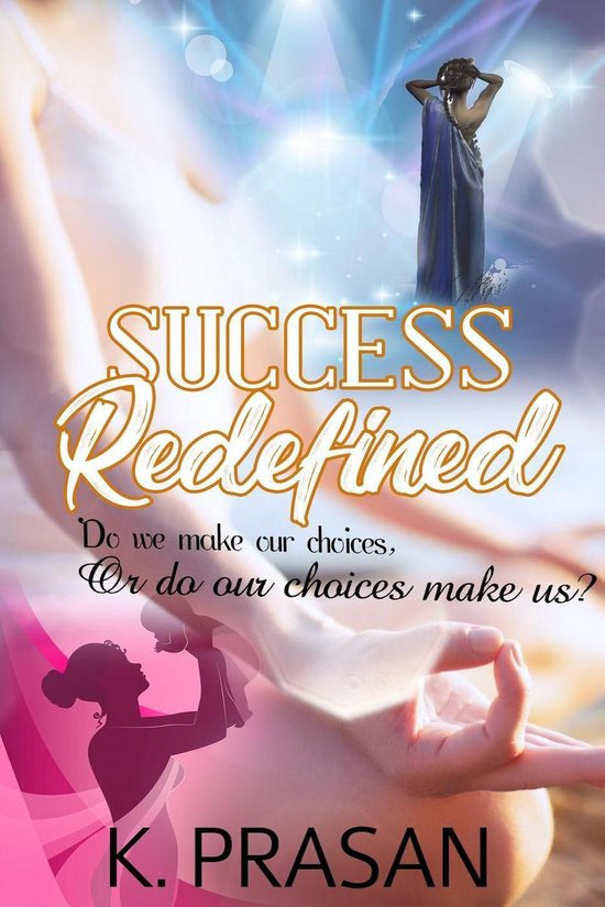 Success Redefined (ebook), K. Prasan | 9781393974055 | Boeken | bol.com