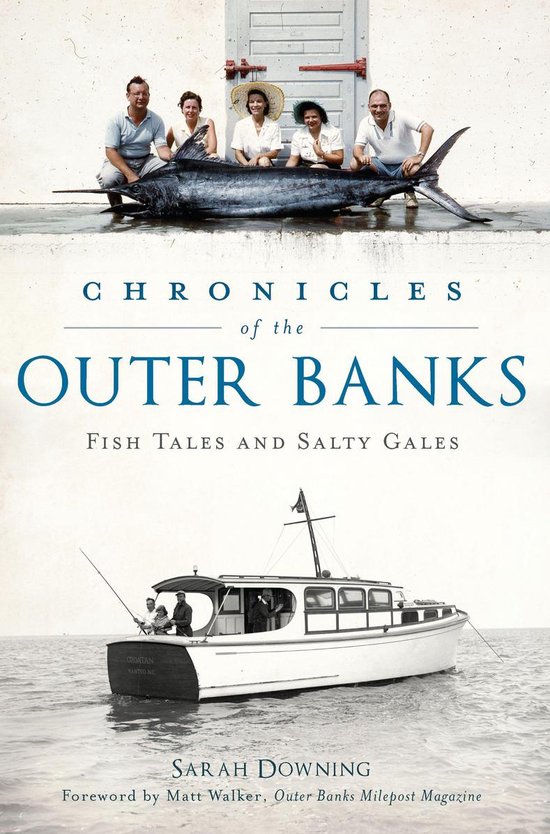 Chronicles of the Outer Banks (ebook), Sarah Downing | 9781439666562 ...