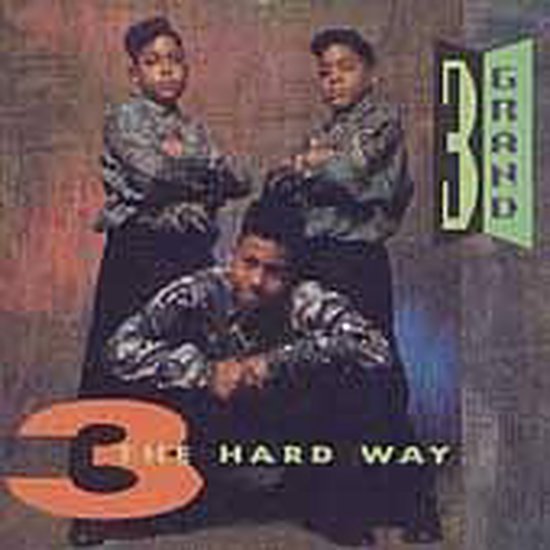 3 the Hard Way, Three Grand | Muziek | bol
