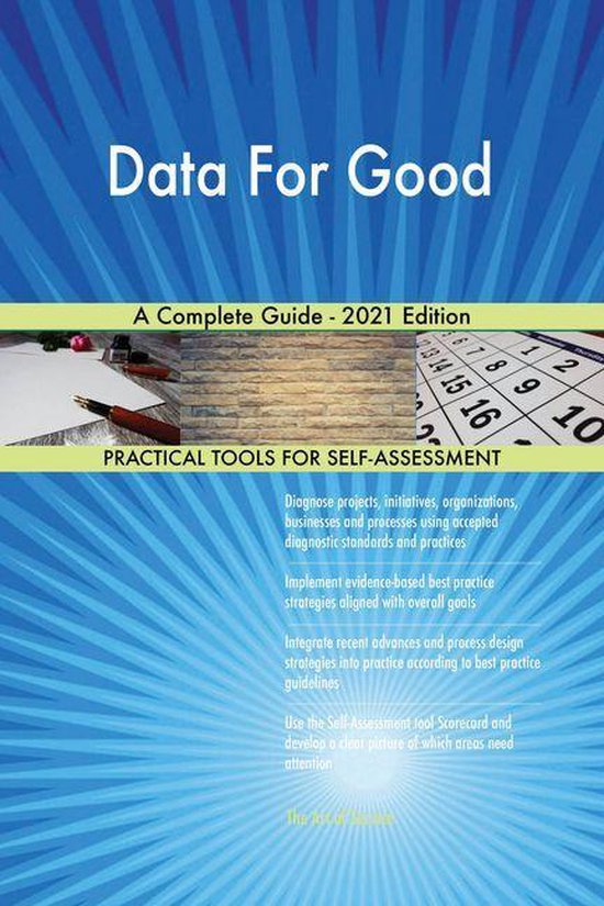 Data For Good A Complete Guide - 2021 Edition (ebook), Gerardus Blokdyk |... | bol