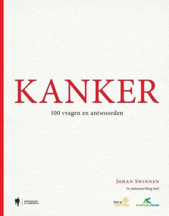 Kanker, Johan Swinnen | 9789463930604 | Boeken | bol