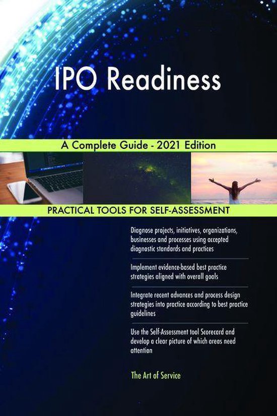 IPO Readiness A Complete Guide - 2021 Edition (ebook), Gerardus Blokdyk ...