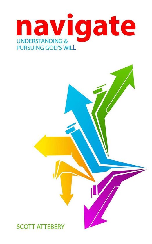Navigate (ebook), Scott Attebery | 9780891145172 | Boeken | bol.com