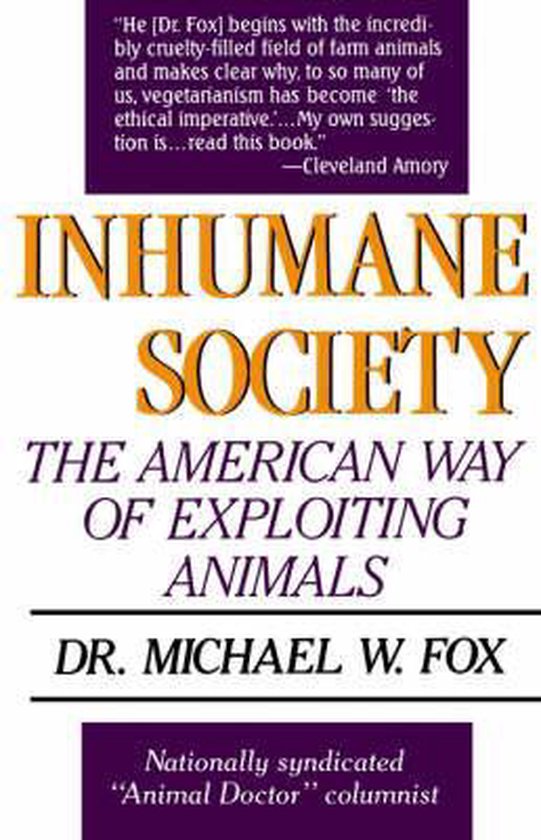 Inhumane Society, Michael W Fox | 9780312302139 | Boeken | bol.com