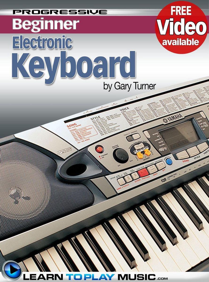 Electronic Keyboard Lessons for Beginners, Learntoplaymusic.com ...