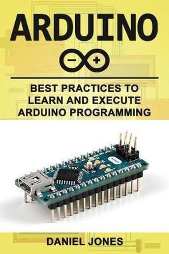 Arduino | 9781978302792 | Mr Daniel Jones | Boeken | bol.com