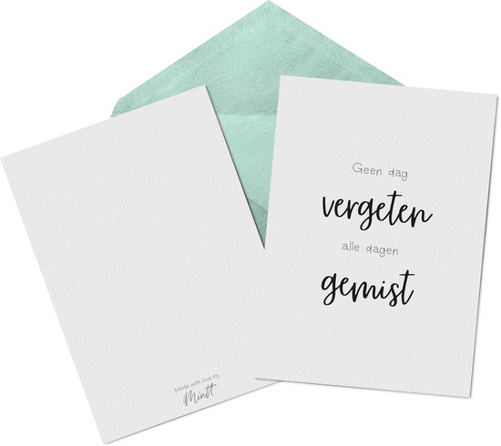 Mintt Geen dag vergeten, alle dagen gemist - Kaartje A6 met gekleurde ...
