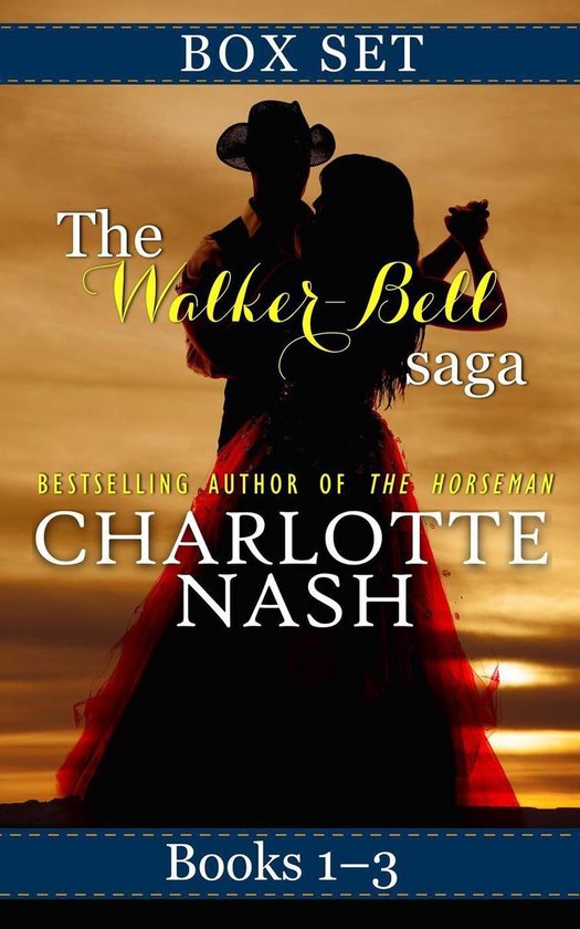 Walker-Bell Saga - The Walker-Bell Saga: Box Set (ebook), Charlotte Nash |... | bol.com