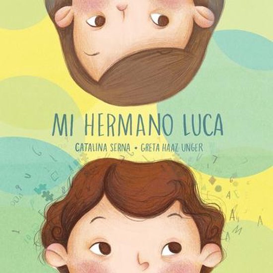 Mi Hermano Luca | 9781687782953 | Catalina Serna | Boeken | bol.com