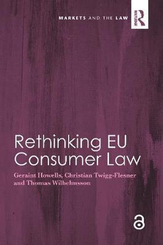 Rethinking EU Consumer Law | 9781138058743 | Geraint Howells | Boeken ...