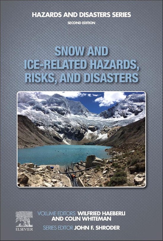 Snow and Ice-Related Hazards, Risks, and Disasters | 9780128171295 ...
