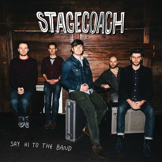 Say Hi To The Band, Stagecoach | CD (album) | Muziek | bol.com