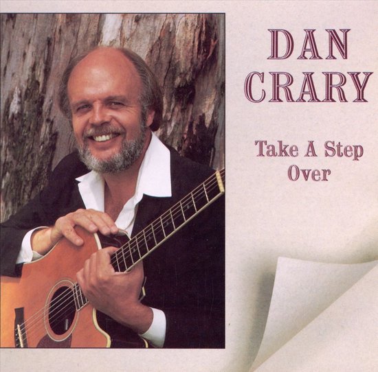 Take A Step Over, Dan Crary | Muziek | bol