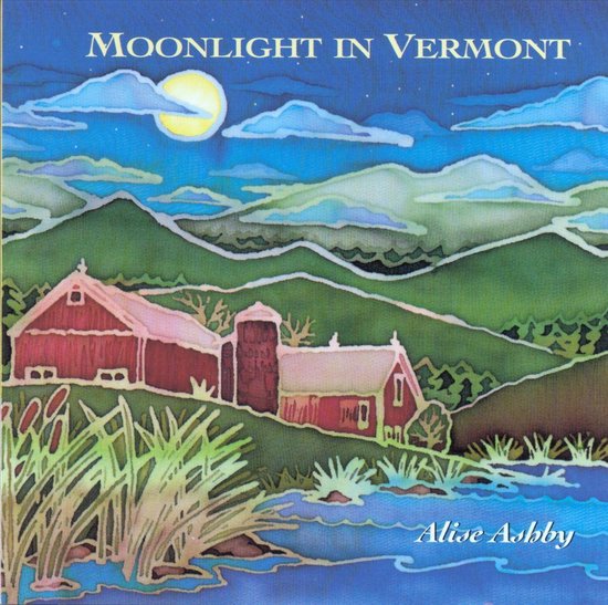 Moonlight in Vermont, Alise Ashby | CD (album) | Muziek | bol.com
