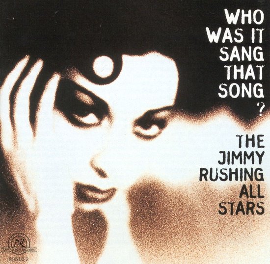 The Jimmy Rushing All Stars - Who Was It Sang That Song? (CD), Jimmy ...