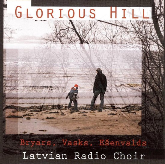 Glorious Hill, Latvian Radio Choir | Muziek | bol