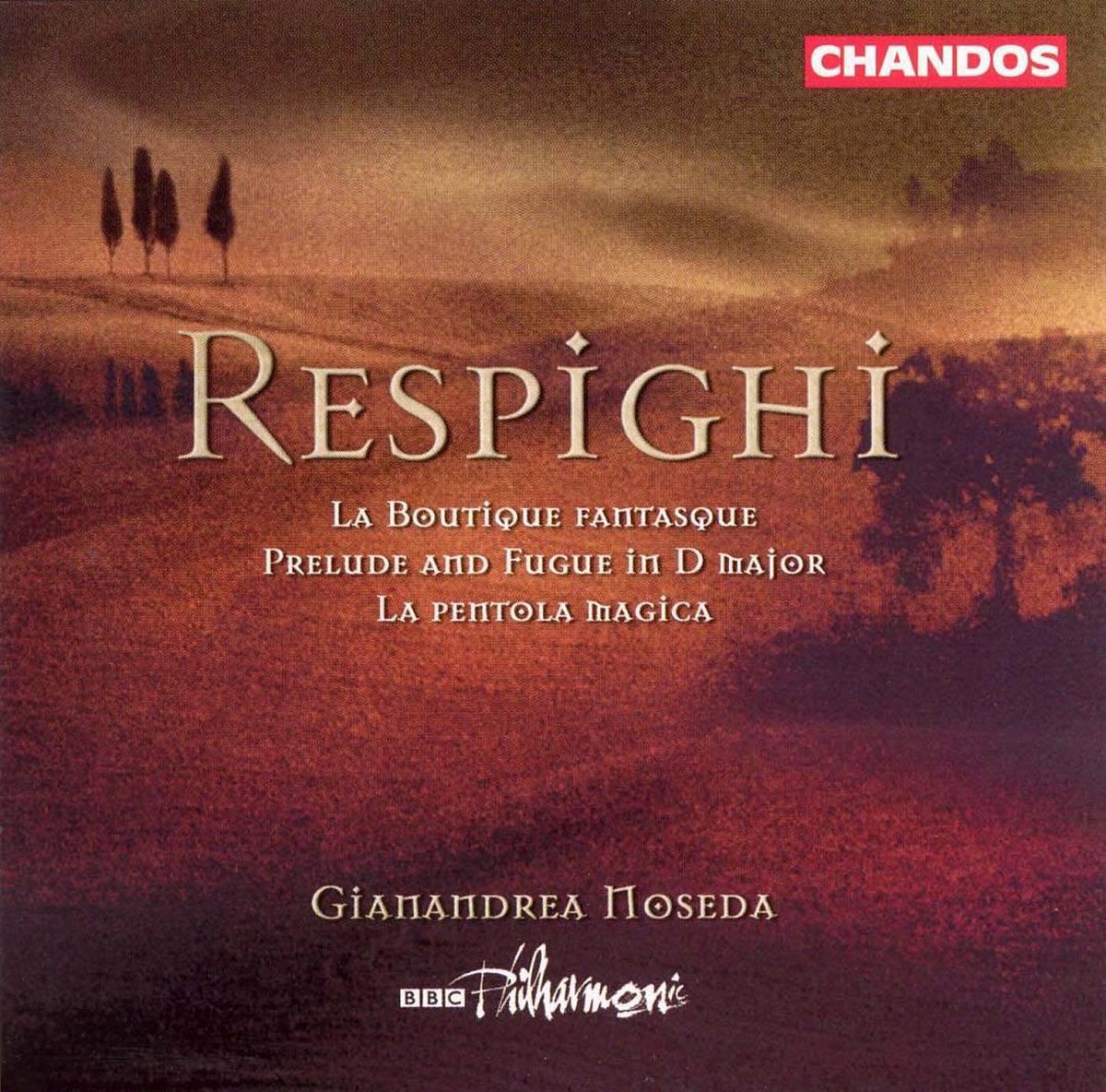 Respighi: La Boutique Fantastique, Bbc Philharmonic Orchestra | CD ...