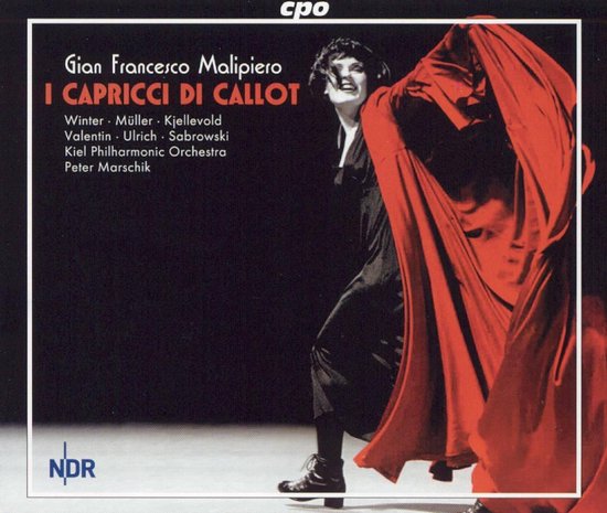 Malipiero: I Capricci di Callot / Marschik, Winter, et al, Peter ...