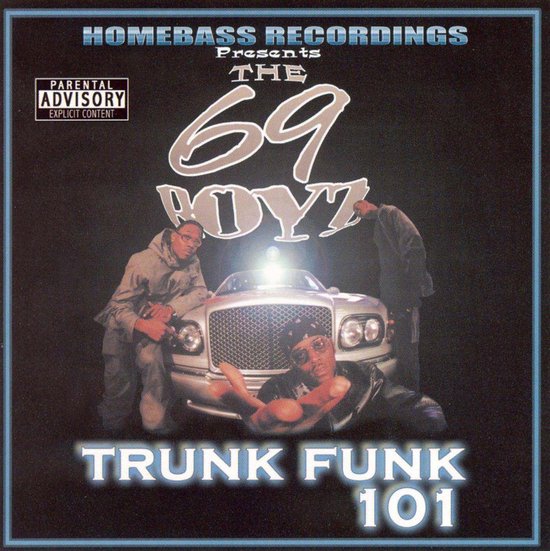 Trunk Funk 101, 69 Boyz | CD (album) | Muziek | bol.com